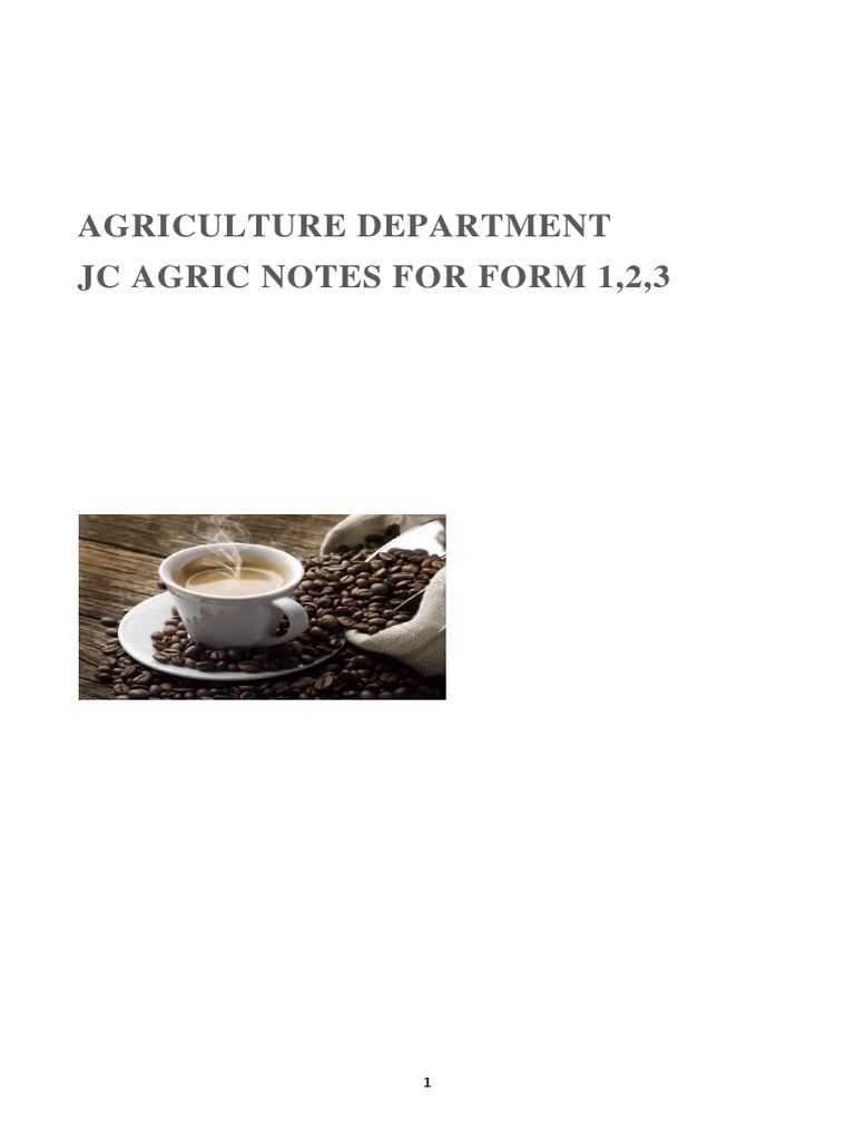Agriculture Notes Form 1-3 Good | PDF | Crop Rotation | Agriculture