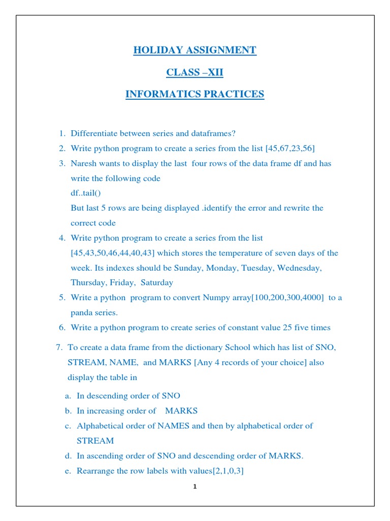 Holiday Assignment Class - Xii Informatics Practices | PDF | Computer Programming | Computing