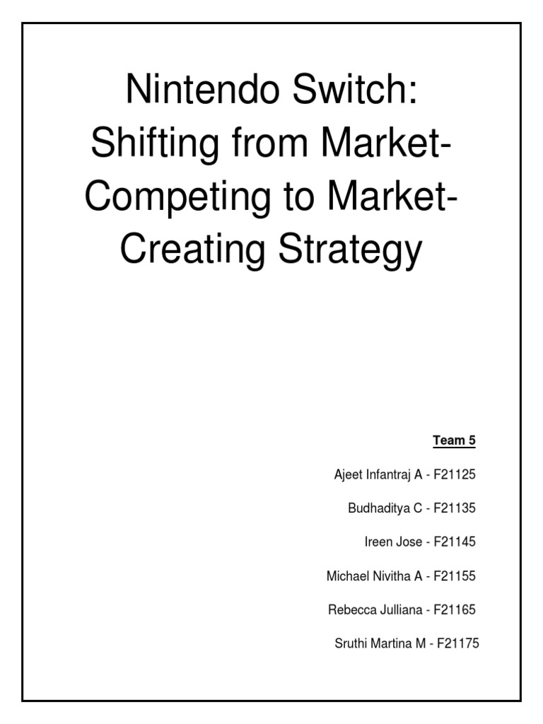 Strategy Management Team 5 - Nintendo Switch Case Study | PDF ...