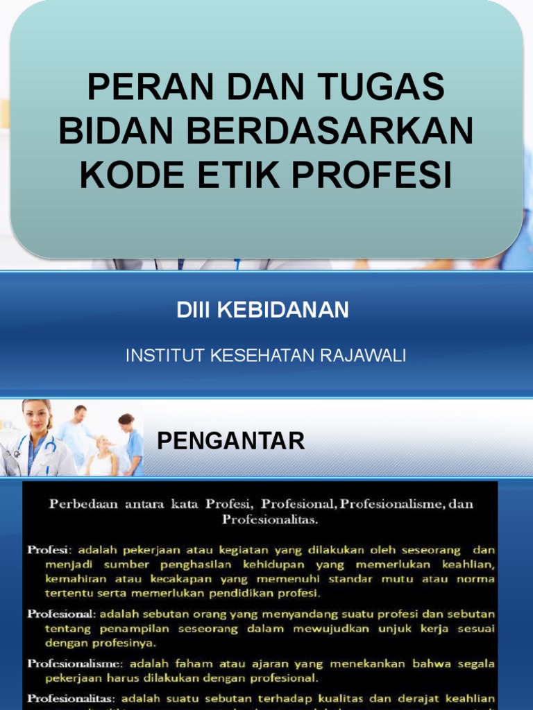 Peran Dan Tugas Bidan Berdasarkan Kode Etik Dan Profesi | PDF