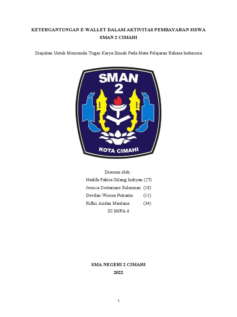 Ketergantungan E-Wallet Dalam Aktivitas Pembayaran Siswa Sman 2 Cimahi | PDF