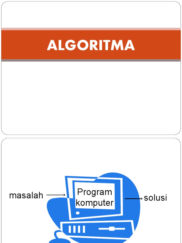 I PENGANTAR ALGORITMA (Done) | PDF