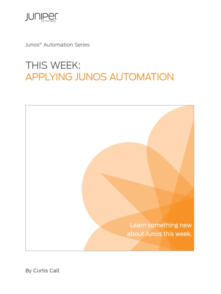 This Week Applying Junos Automation Pdf Namespace Command Line Interface