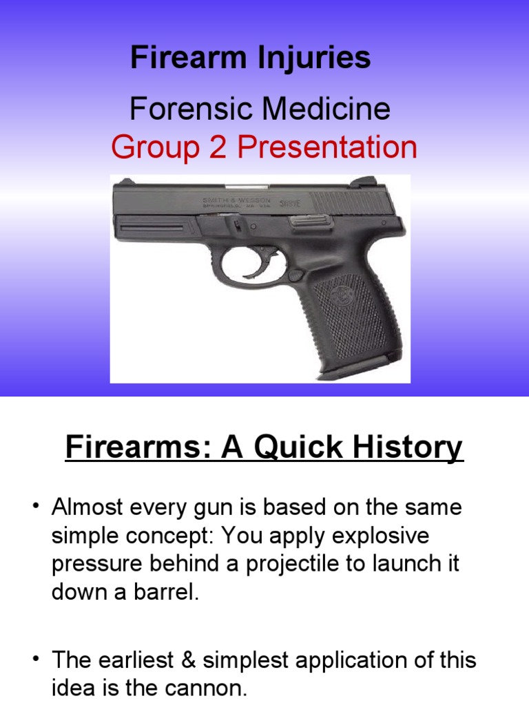 Firearm Injuries: Forensic Medicine | PDF | Firearms | Bullet