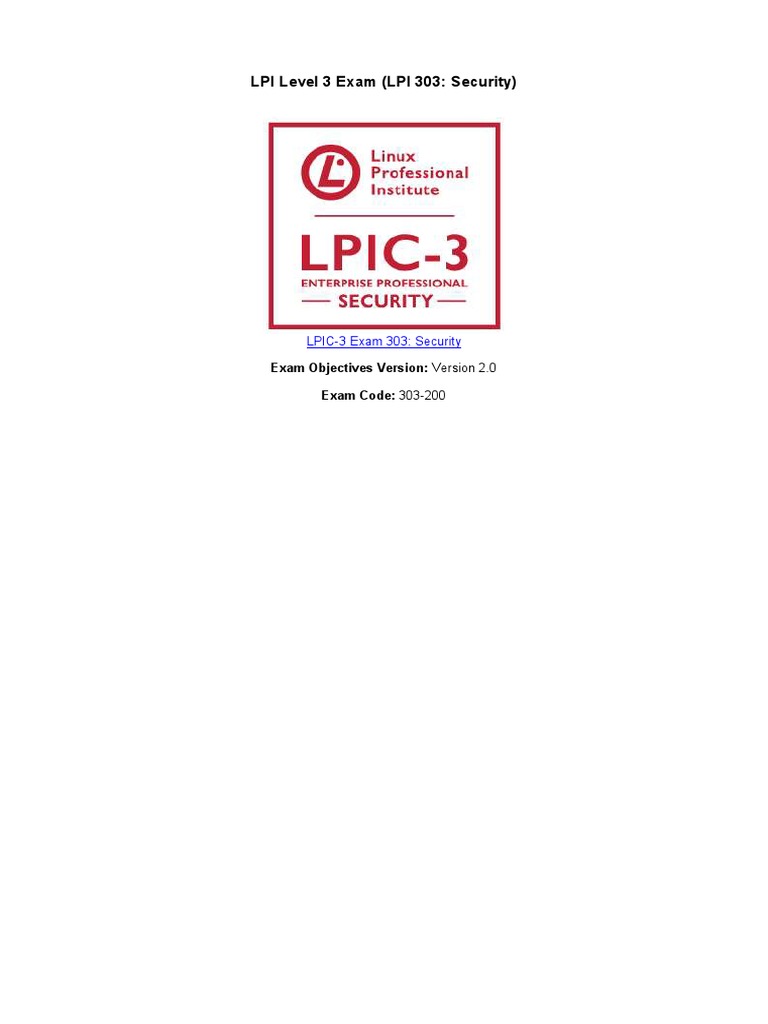 LPI Level 3 Exam (LPI 303: Security) : Exam Objectives Version: Version ...