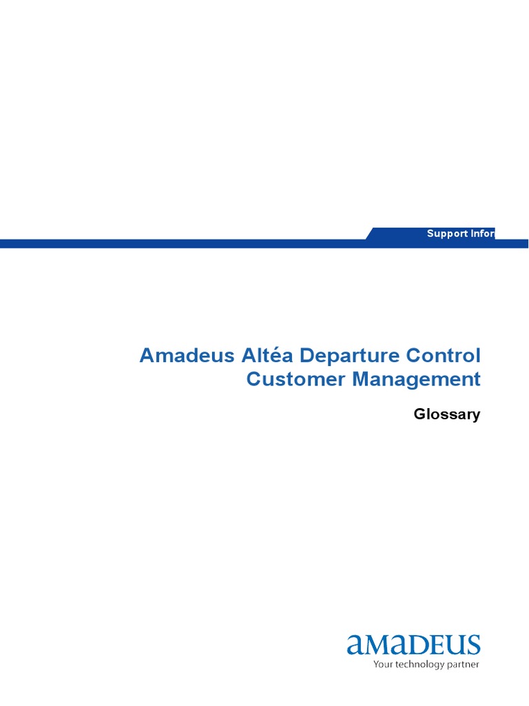 Amadeus Altéa Departure Control Customer Management: Glossary | PDF ...