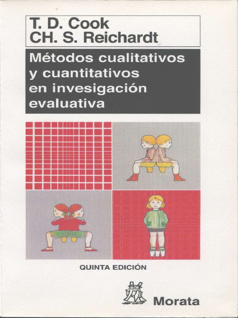 Thomas D. Cook y Charles S. Reichardt (Eds.) - Métodos Cualitativos y ...