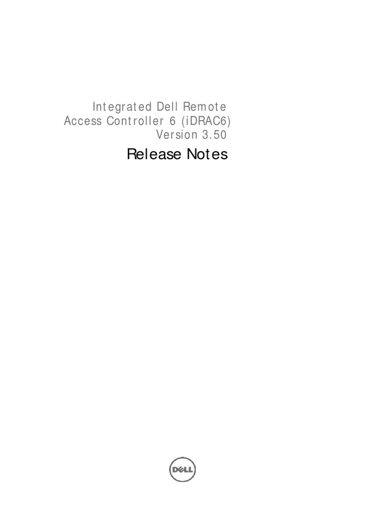 Release Notes: Integrated Dell Remote Access Controller 6 (iDRAC6 ...