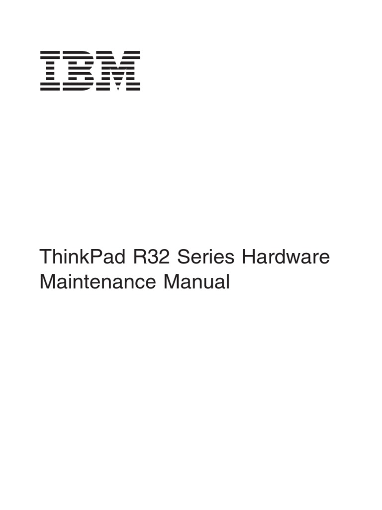 Service Manual IBM ThinkPad R32 | PDF | Electrostatic Discharge | Bios