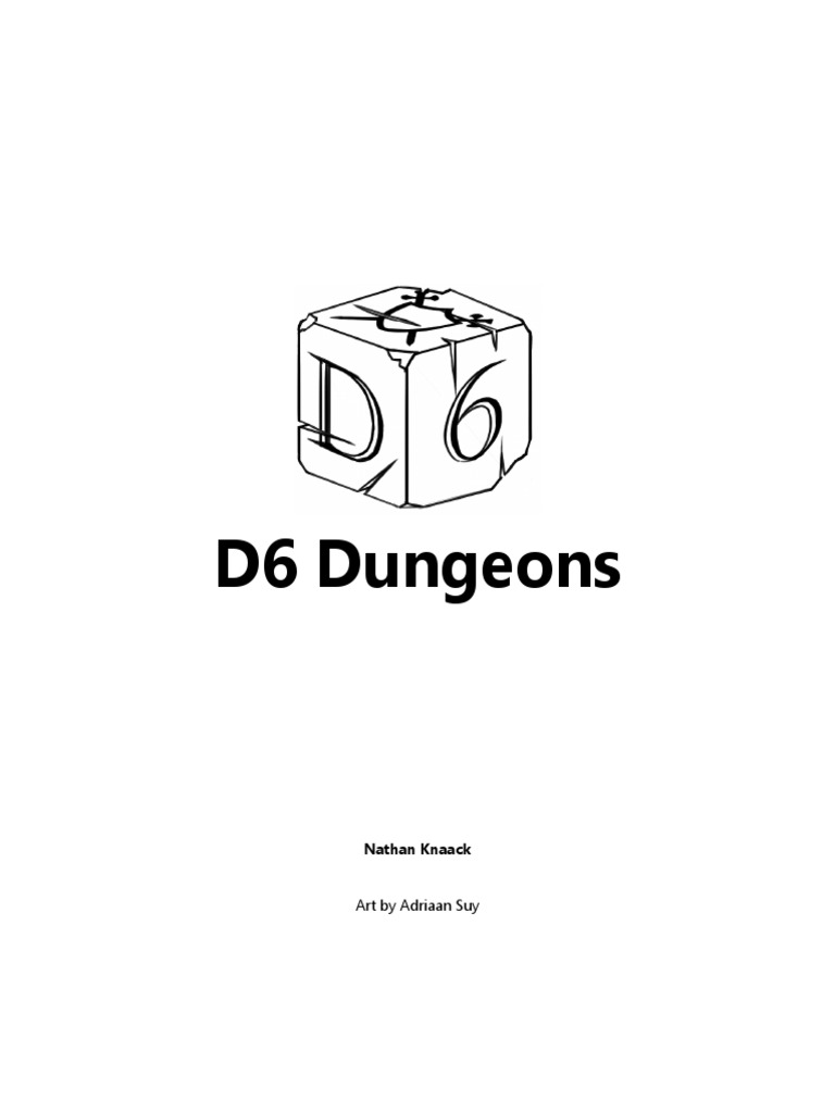 D6 Dungeons: Nathan Knaack | PDF | Dice