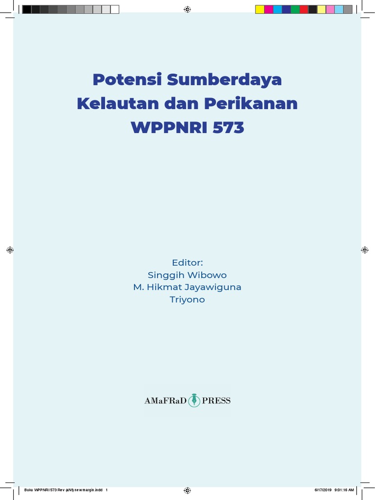 2019 - Potensi Sumberdaya Perikanan Dan Kelautan WPPNRI 573 - Buku | PDF