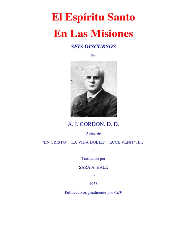 A.J. Gordon. El Espíritu Santo en las misiones | PDF | espíritu Santo ...