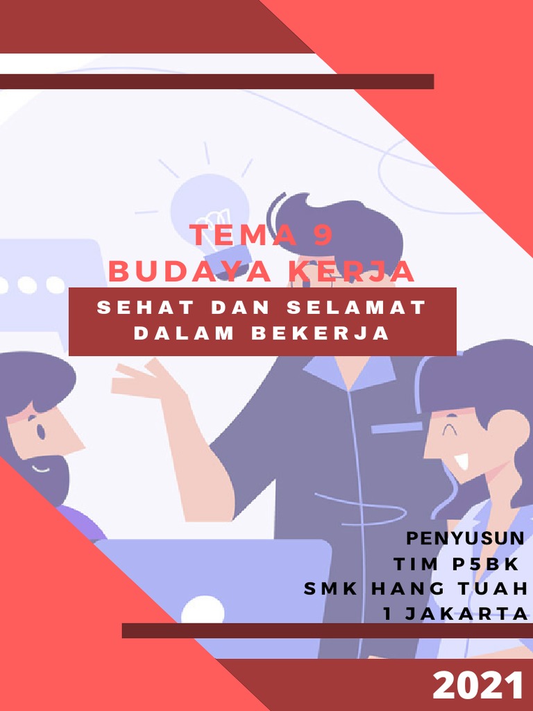 Modul P5BK Tema Budaya Kerja - Sehat Dan Selamat Dalam Bekerja | PDF