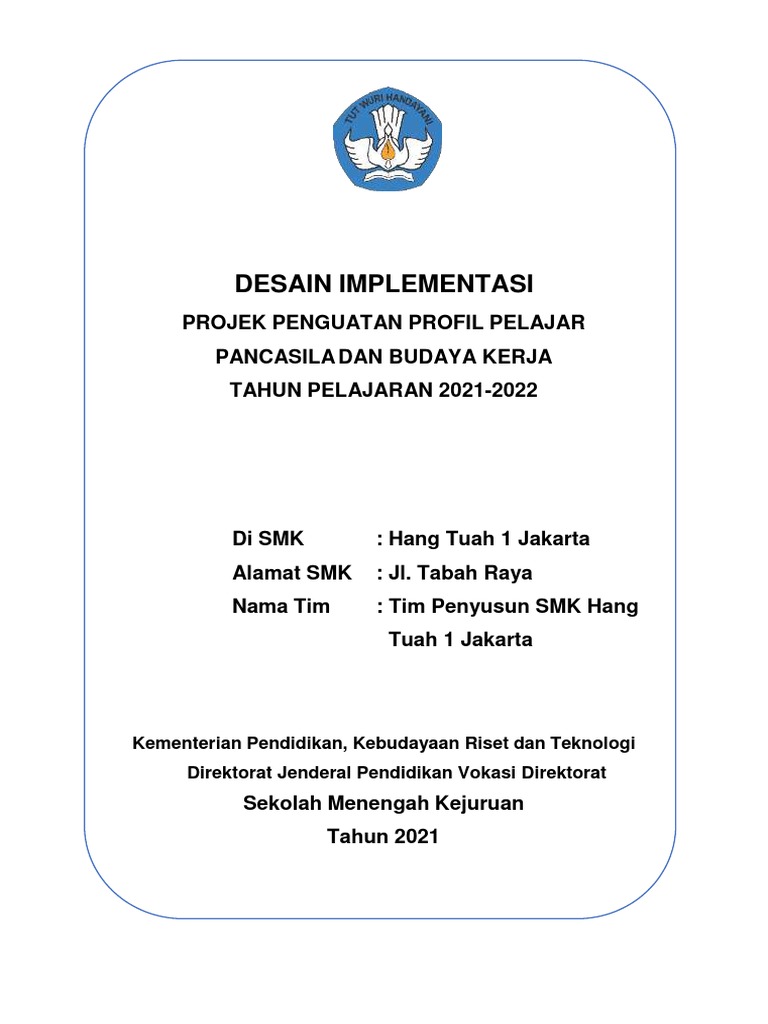 Kerangka Desain Implementasi SMK HANG TUAH 1 JAKARTA | PDF