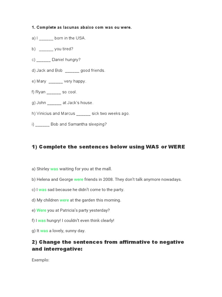 1) Complete The Sentences Below Using WAS or WERE | PDF