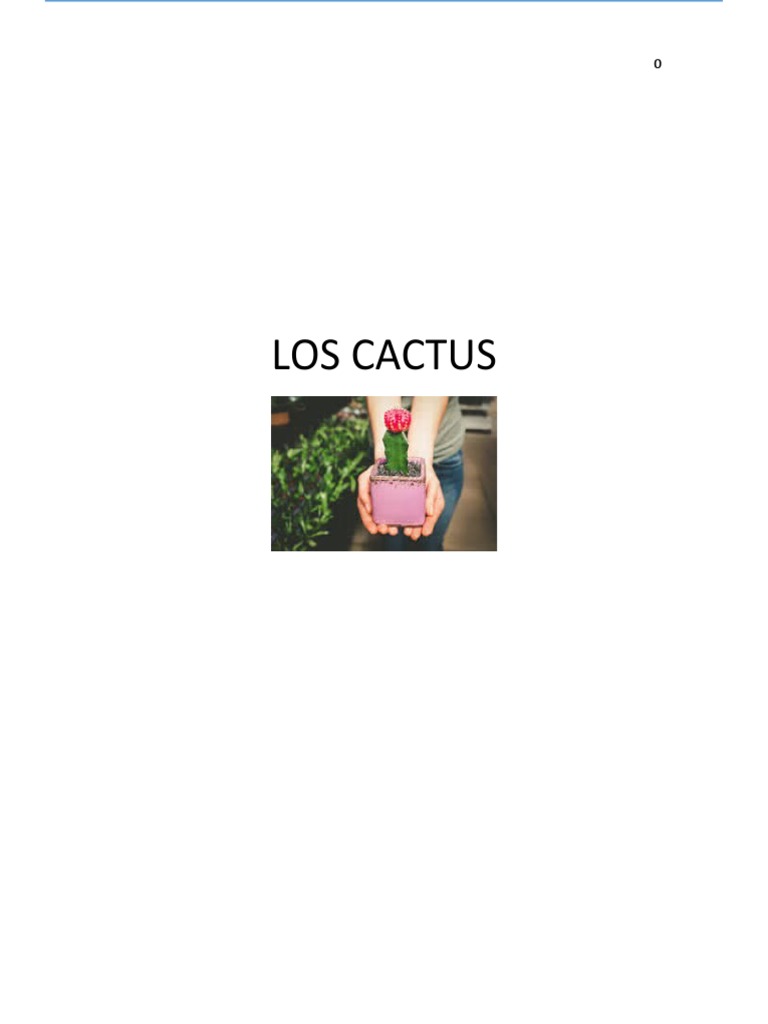 Los Cactus | PDF | Plantas | Entorno natural