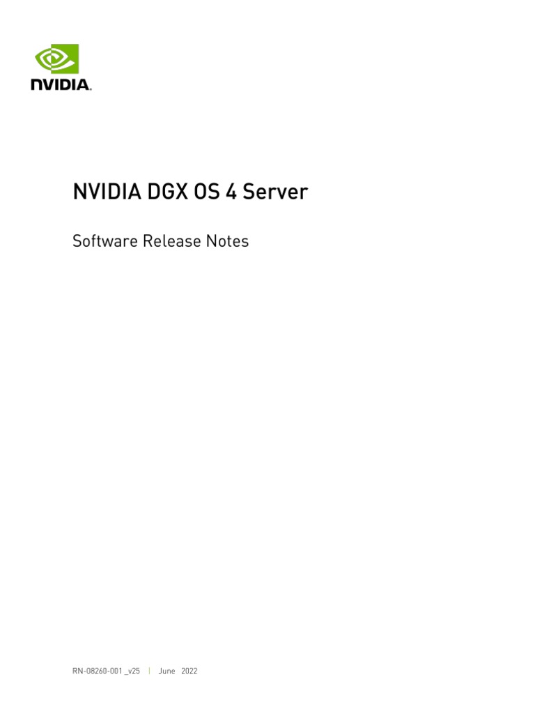 Nvidia DGX Os 4 Server: Software Release Notes | PDF | Software ...