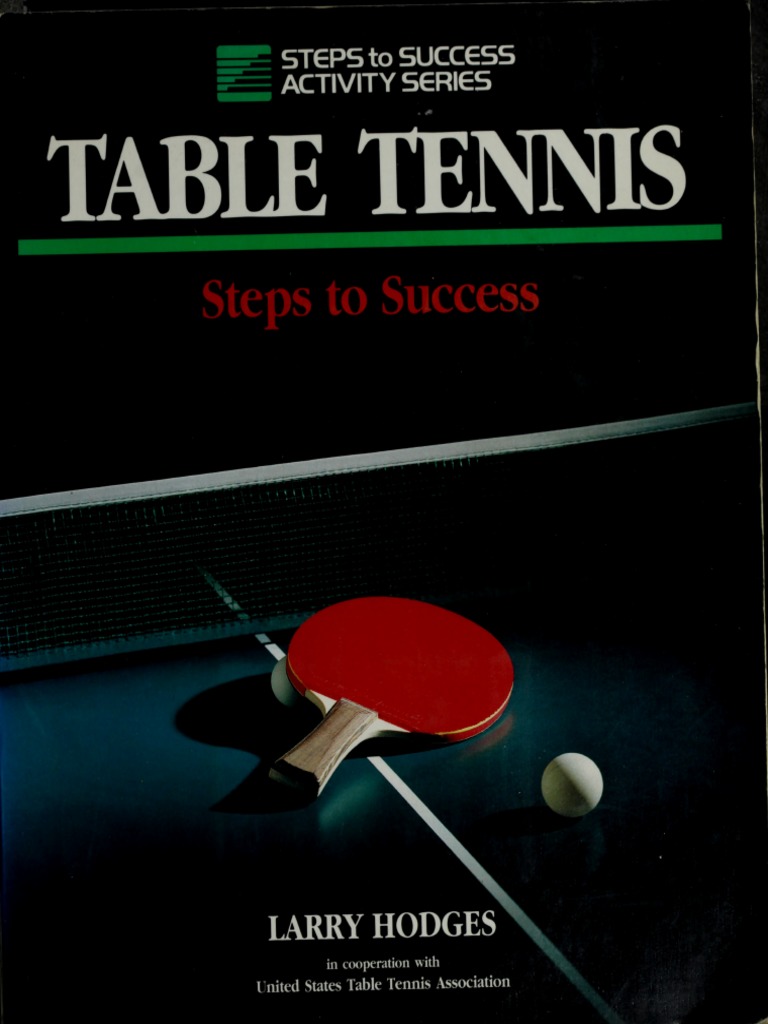 (Steps To Success Activity Series) Larry Hodges - Table Tennis - Steps ...