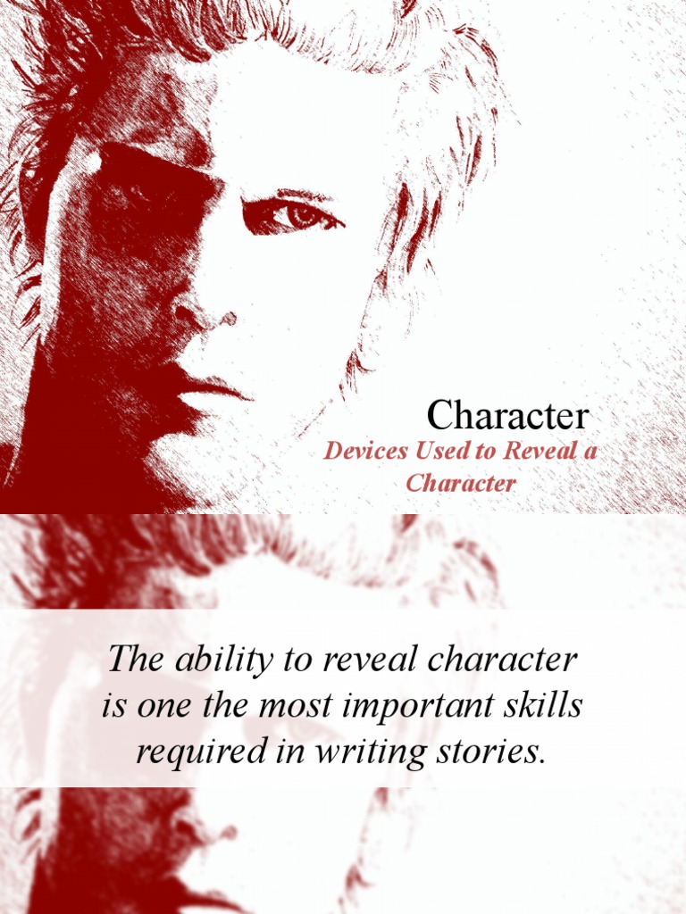Character: Devices Used To Reveal A Character | PDF