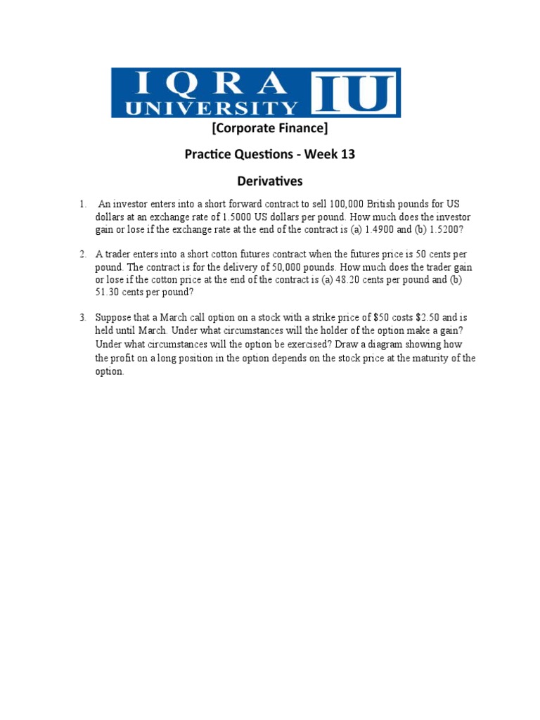 (Corporate Finance) Practice Questions - Week 13 Derivatives | PDF ...