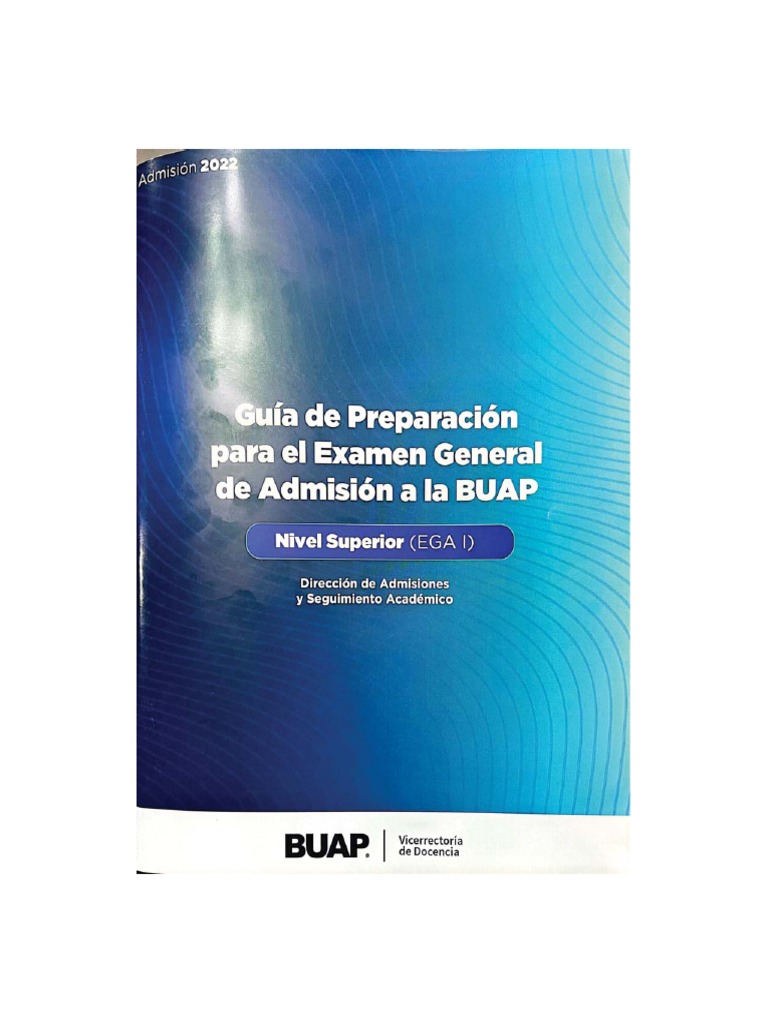 BUAP Prueba de Admisión EGA 2022 | PDF