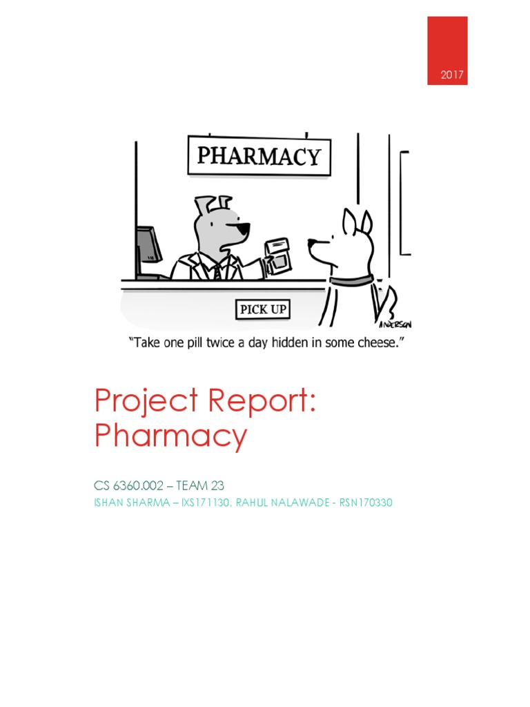 Project Report: Pharmacy: CS 6360.002 - TEAM 23 | PDF | Medical ...