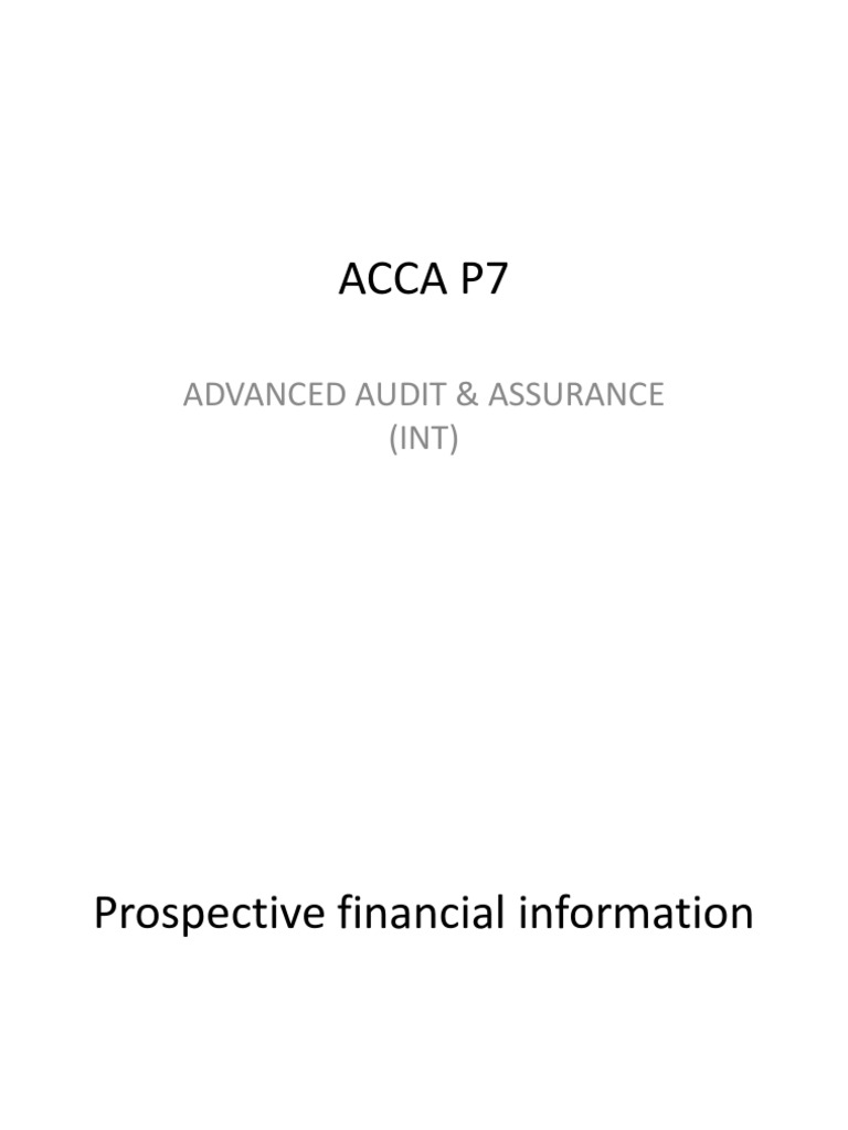Prospective Financial Information-ACCA P7 - PFI | PDF | Forecasting ...