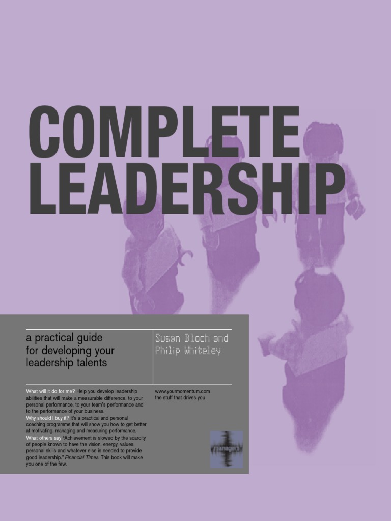 Complete Leadership A Practical Guide For Developing Your Leadership ...