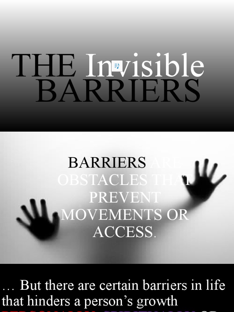 THE Invisible BARRIER | PDF