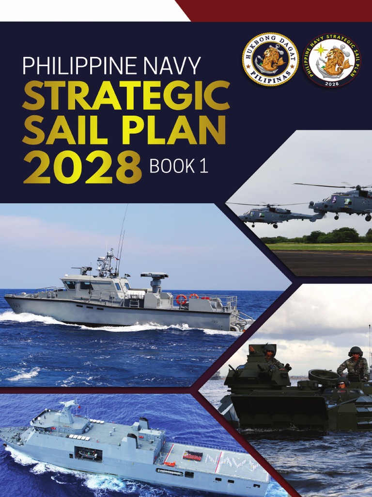 Philippine Navy Strategic Sail Plan 2028 Book 1 | PDF | Navies | Military