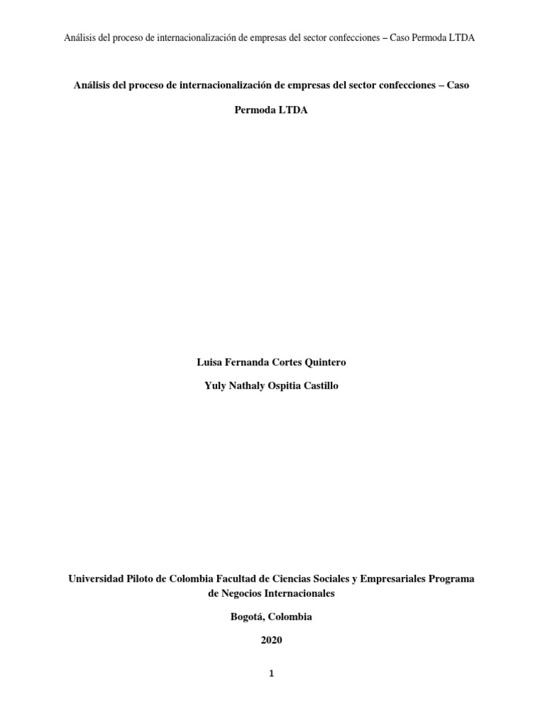 Analisis Del Proceso de Internacionalizacion de Empresas Del Sector Confecciones - Caso Permoda ...