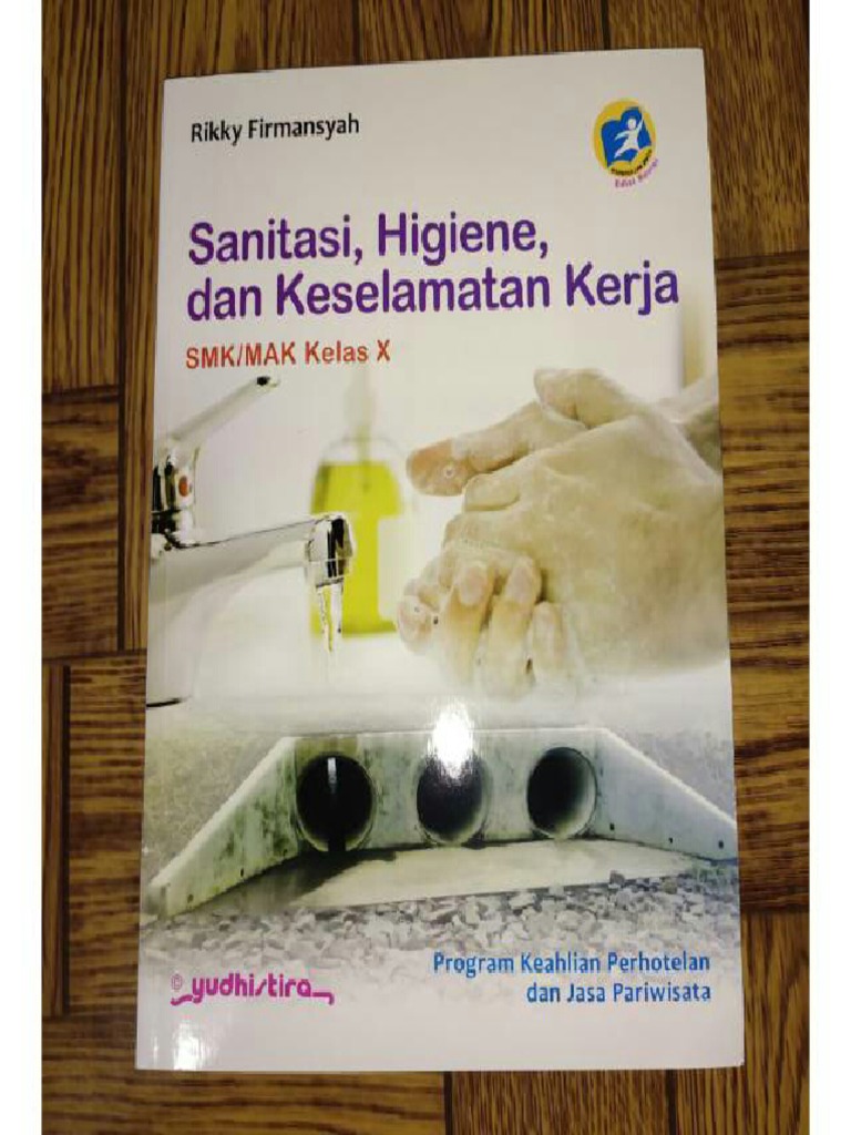 Sanitasi, Hygiene Dan Keselamatan Kerja Kelas 10 | PDF