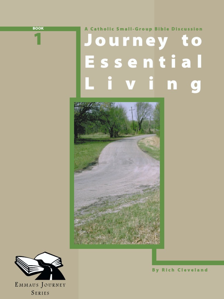 Journey To Essential Living: A Catholic Small-Group Bible Discussion ...