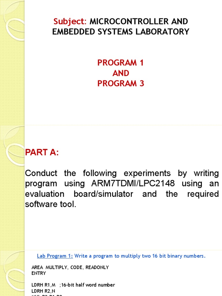 ARM Microcontroller Programs for Multiplying Two 16-Bit Binary Numbers and Finding the Factorial ...