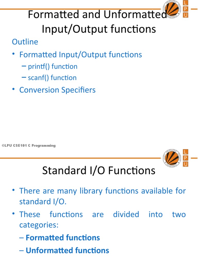 Lecture10!10!11266 - Formatted and Unformatted Input Output Functions ... Lecture10!10!11266 - Formatted and Unformatted Input Output Functions ...