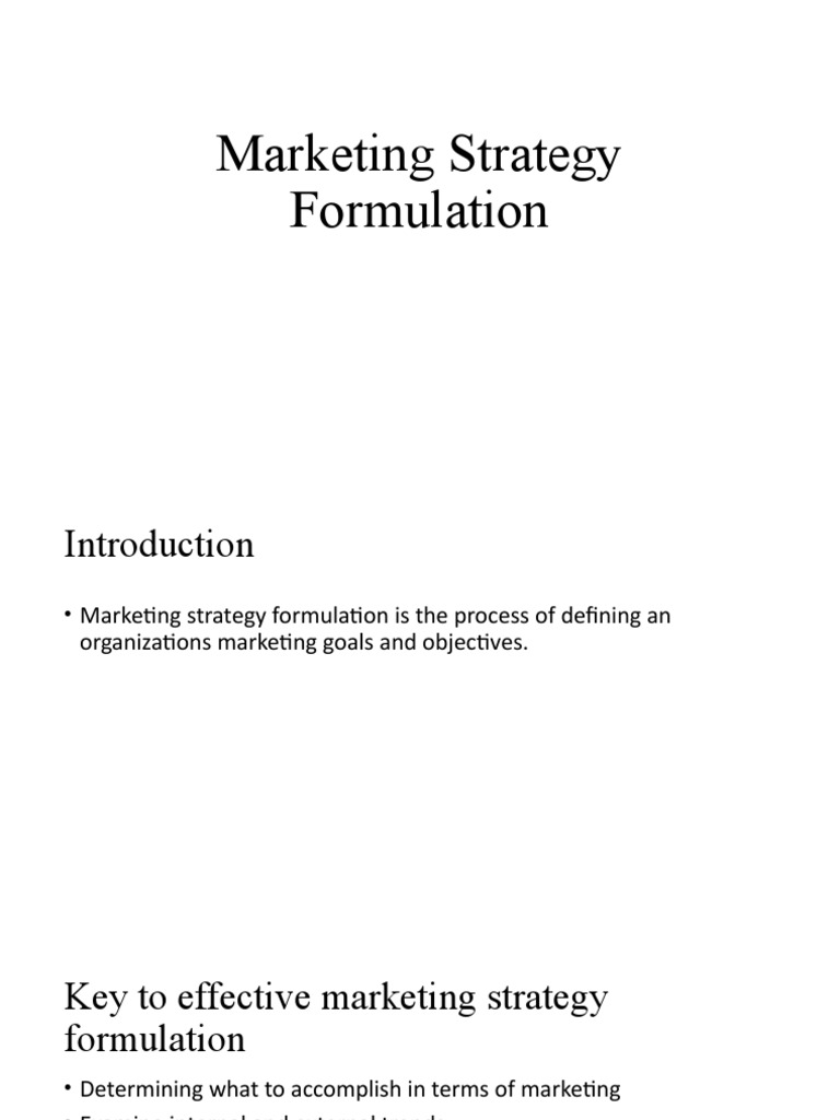 Marketing Strategy Formulation | PDF | Business