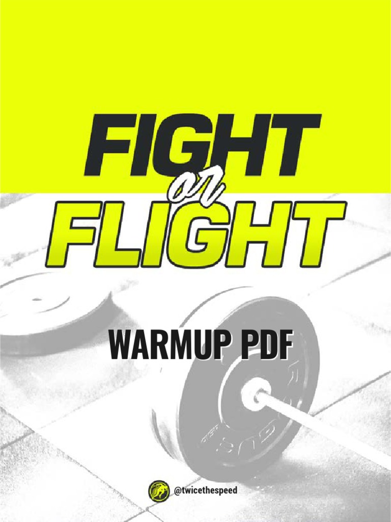 Fight or Flight Warm Up Final | PDF | Recreation | Physical Exercise