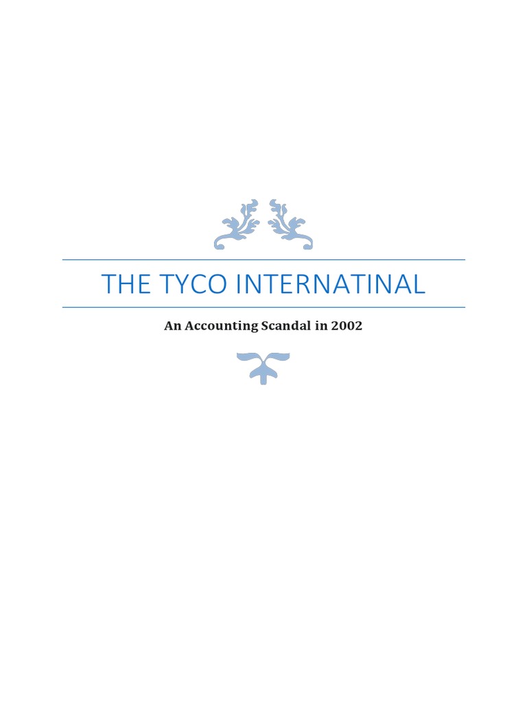 Report On Tyco Scandal (2002) | PDF | Sarbanes–Oxley Act | Internal Control