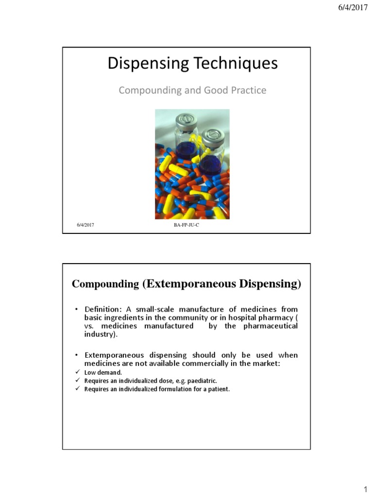 Dispensing Techniques: Compounding and Good Practice | PDF | Filtration | Medical Prescription