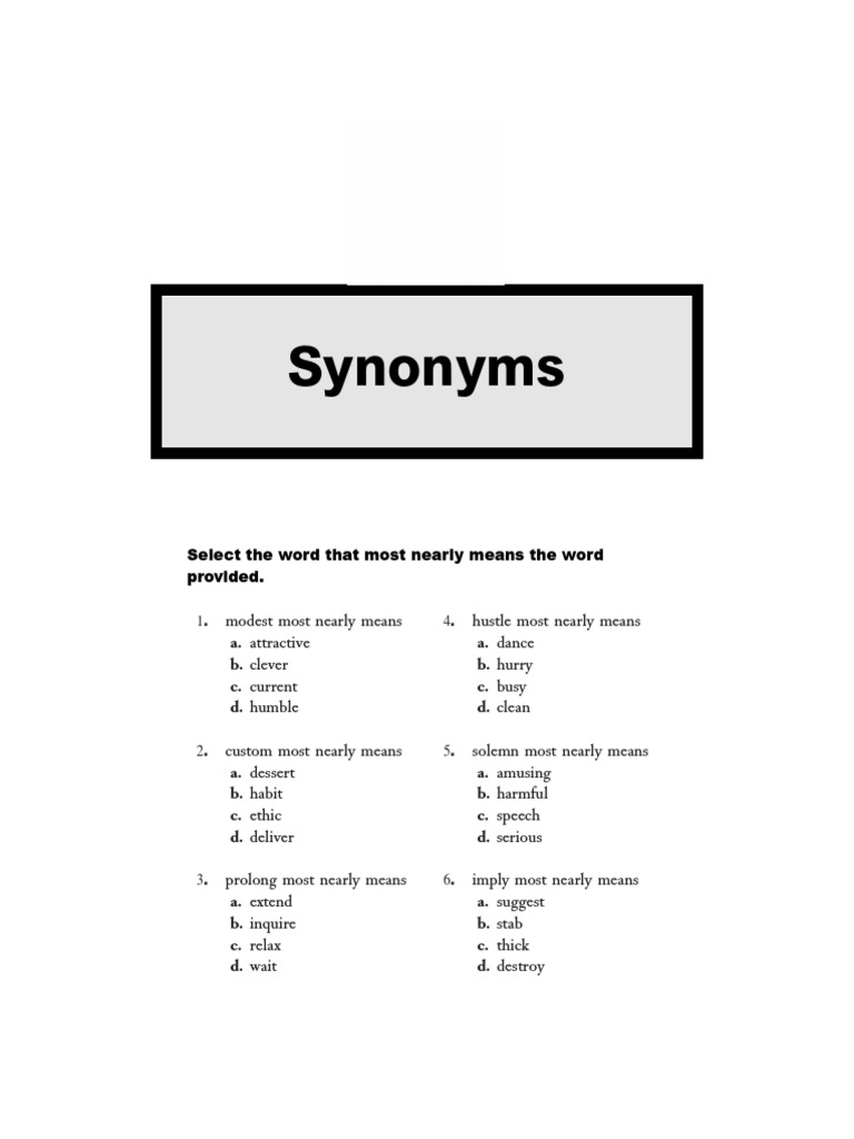 Synonyms: Select The Word That Most Nearly Means The Word Provided ...