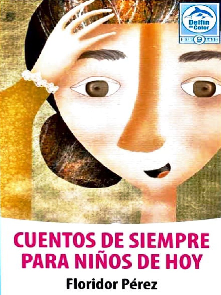 Cuentos de Siempre para Niños de Hoy (1 de 2) | PDF