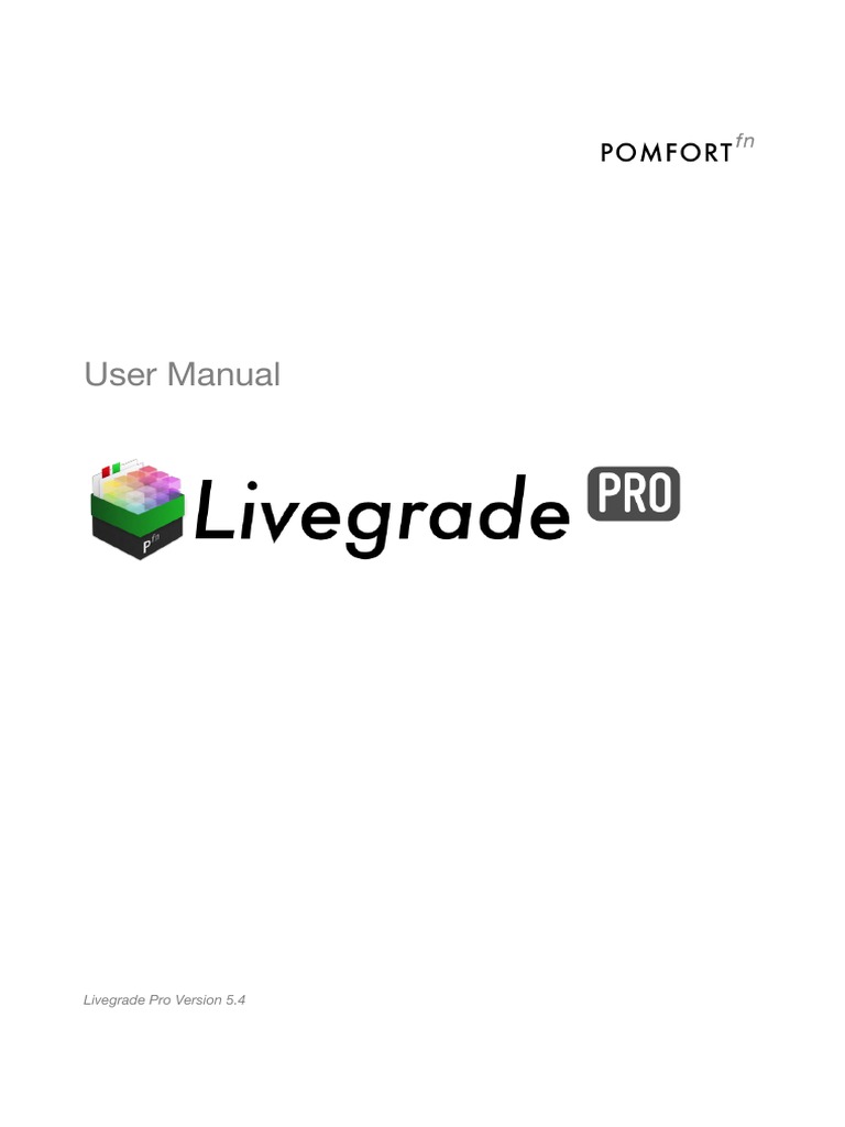 Livegrade Pro Manual | PDF | Computer File | Window (Computing)