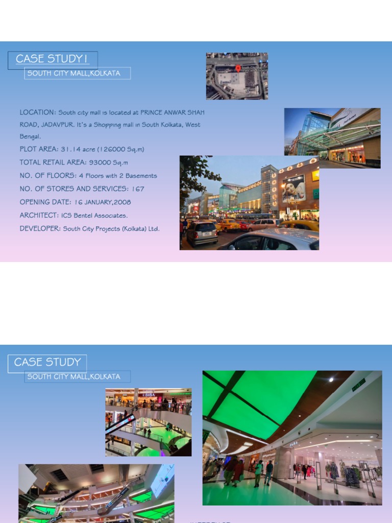 Case Study1: South City Mall, Kolkata | PDF | Shopping Mall | Buildings ...
