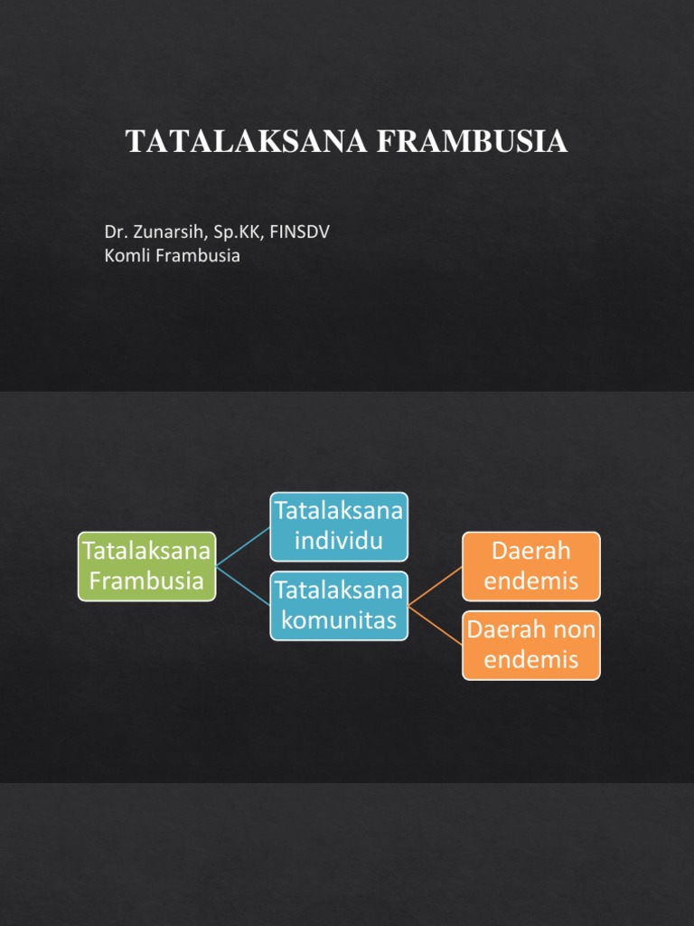 Tatalaksana dan Pengobatan Frambusia | PDF | Pengembangan Diri ...