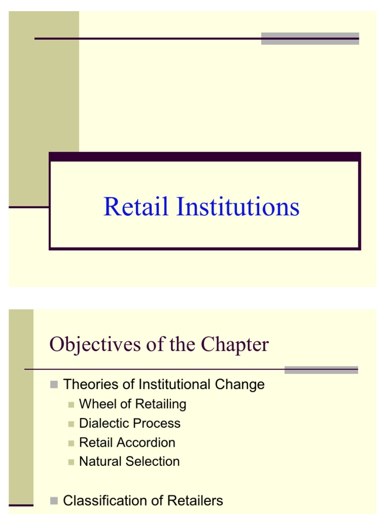Chapter 02 - Retail Institutions | PDF | Franchising | Retail