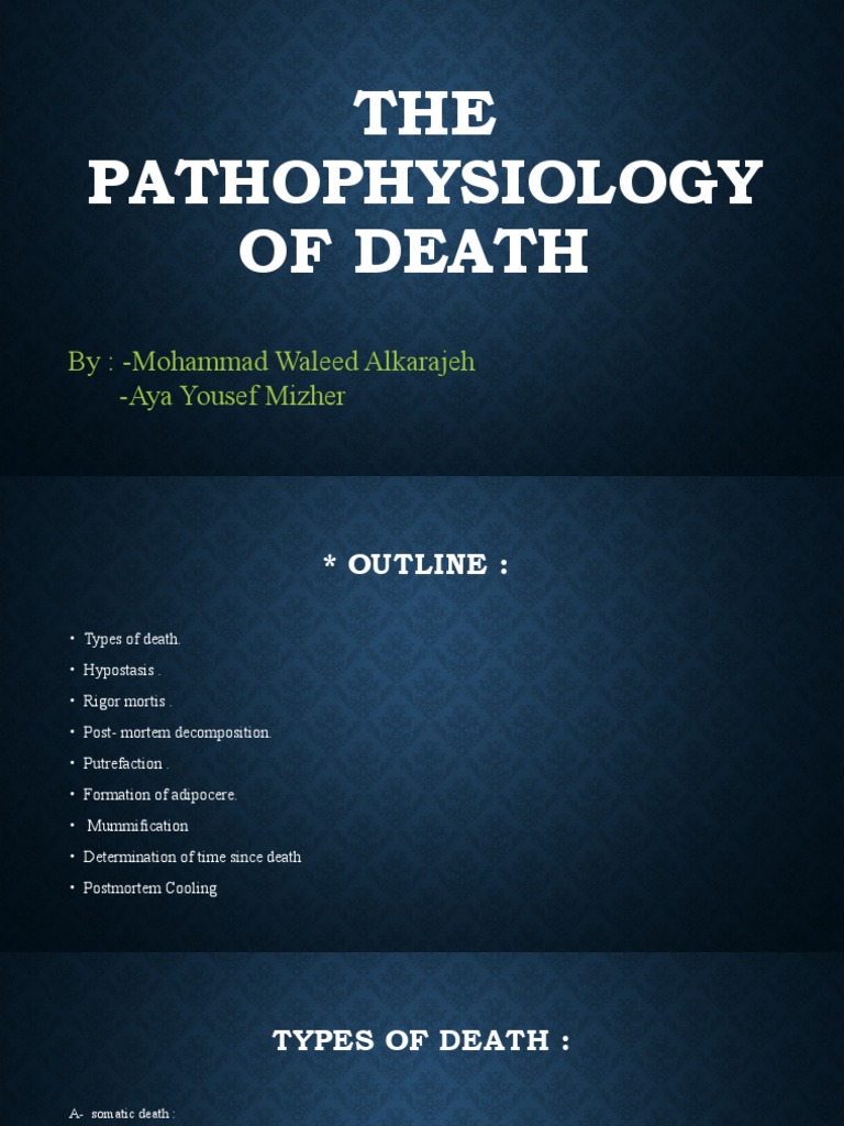 Pathophysiology of Death 1 | PDF | Decomposition | Death