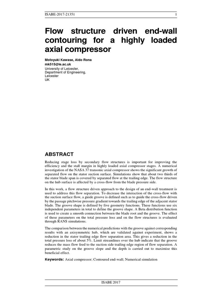 Flow Structure Driven End-Wall Contouring For A Highly Loaded Axial ...