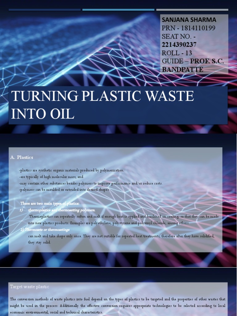 Turning Plastic Waste Into Oil | PDF | Plastic | Pyrolysis
