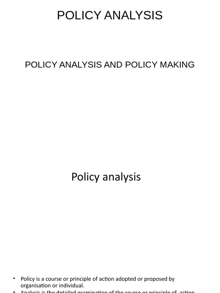 Policy Analysis and Making Process | PDF | Policy | Policy Analysis