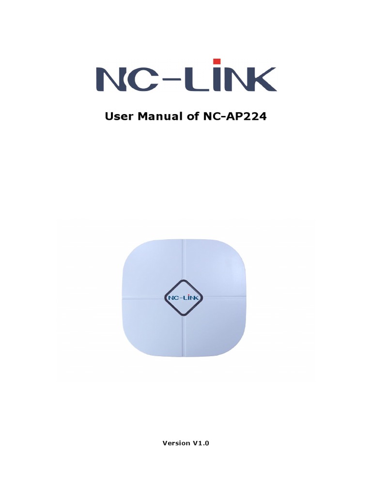User Manual of NC-AP224 | PDF | Wi Fi | Wireless Access Point